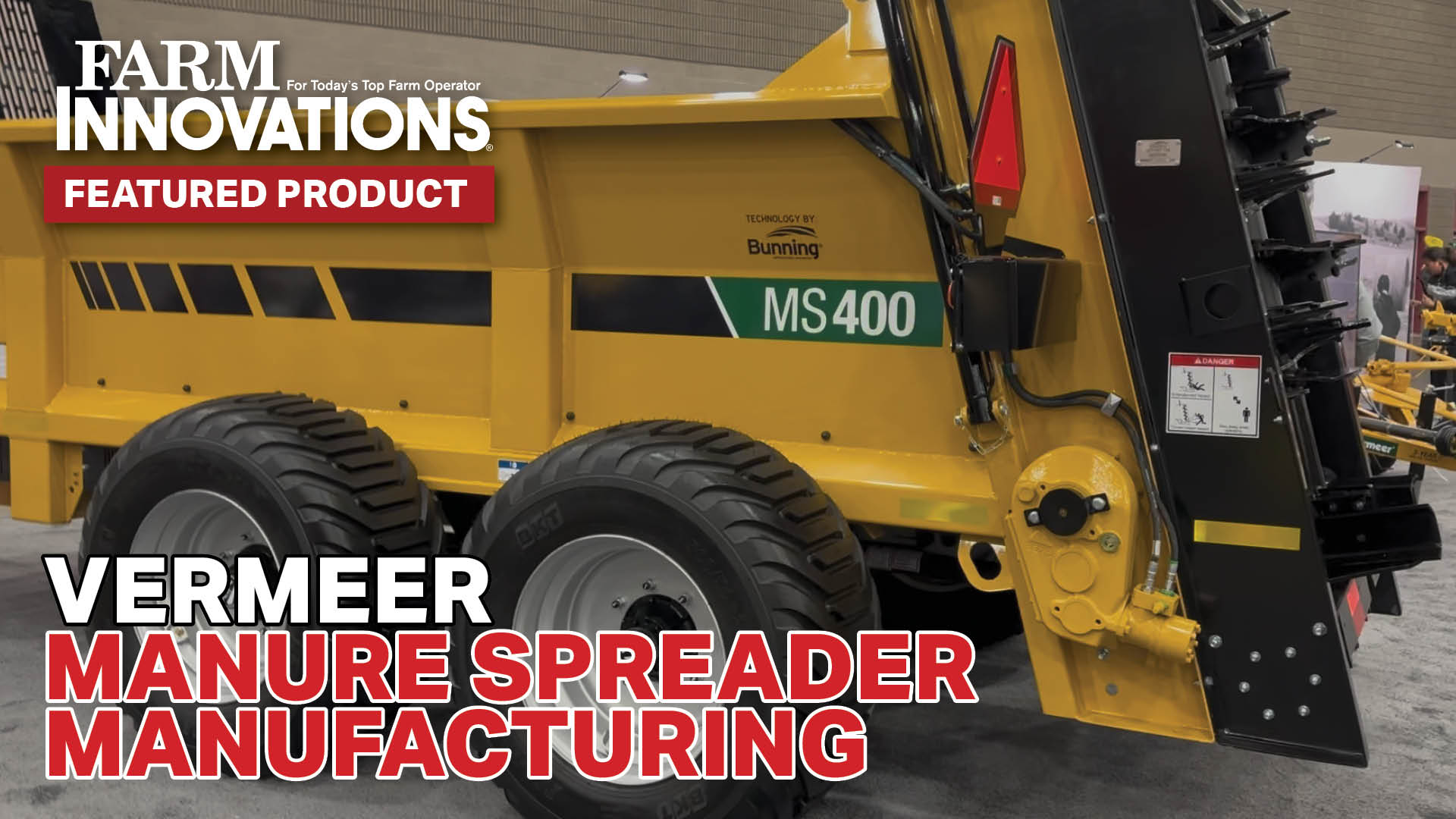 [Video] Vermeer Manure Spreader Manufacturing Comes Stateside
